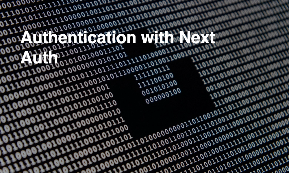 Authentication with Next Auth