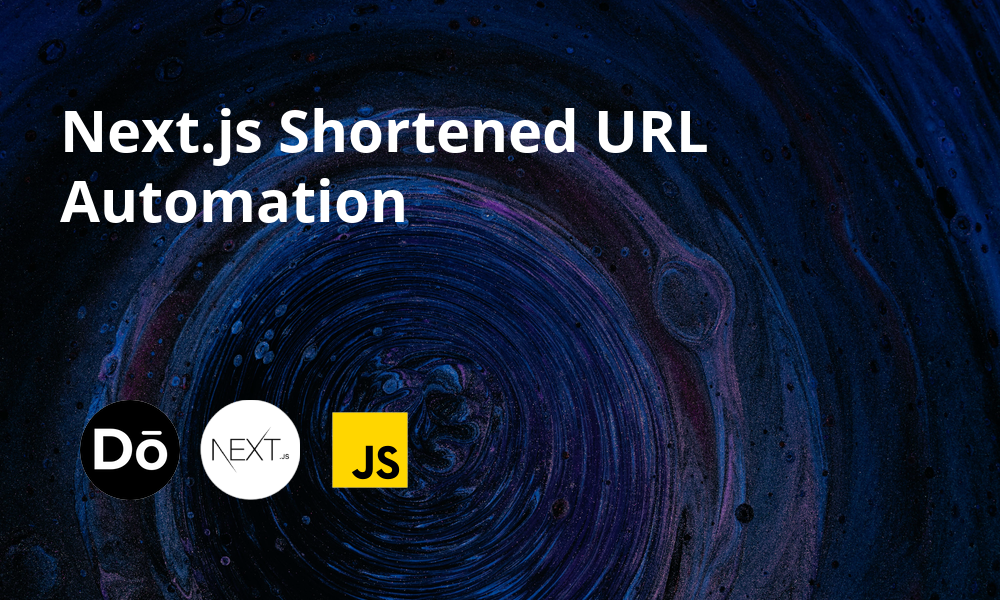 Next.js Shortened URL Automation | Dennis O'Keeffe Blog