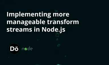 Implementing more manageable transform streams in Node.js